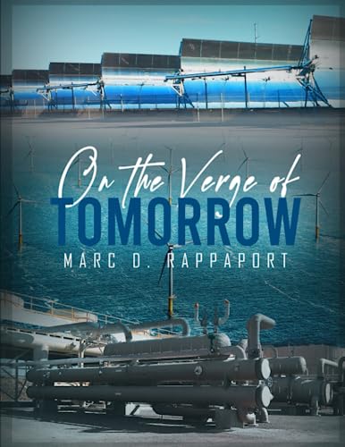 On the Verge of Tomorrow by Marc D. Rappaport | Goodreads