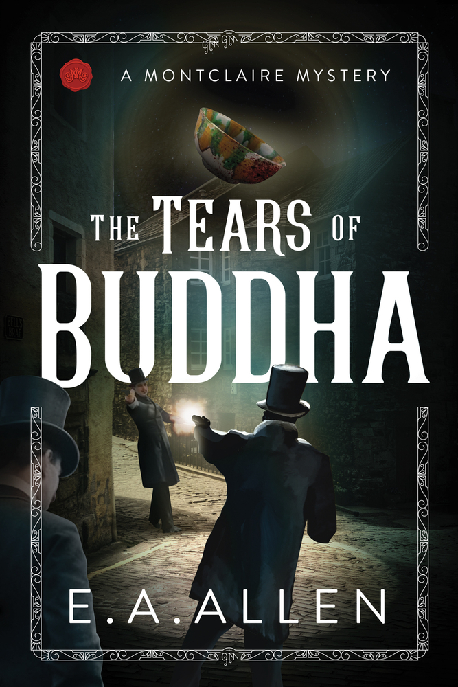 Tears of Buddha (Montclaire Mysteries) by E.A. Allen | Goodreads