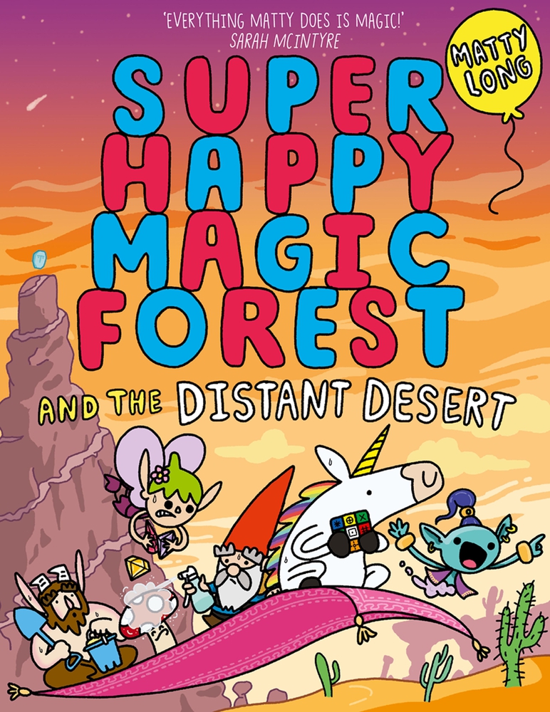 Super Happy Magic Forest and the Distant Desert (4) by Matty Long ...