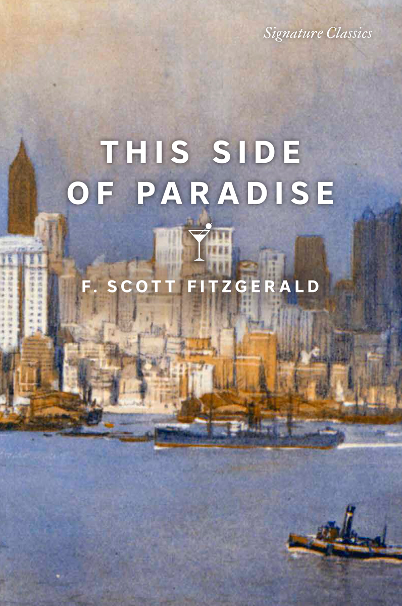 This Side of Paradise (Signature Editions) by F. Scott Fitzgerald ...