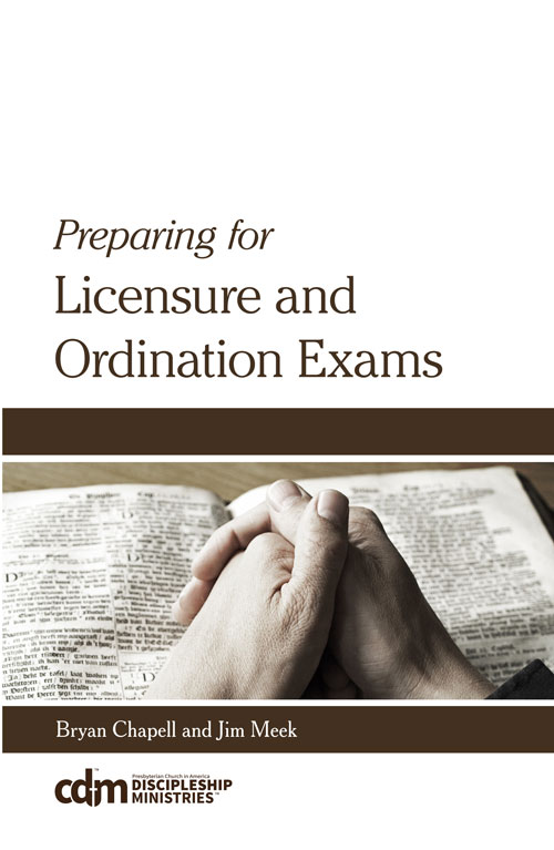 Preparing for Licensure and Ordination Exams by Bryan Chapell | Goodreads