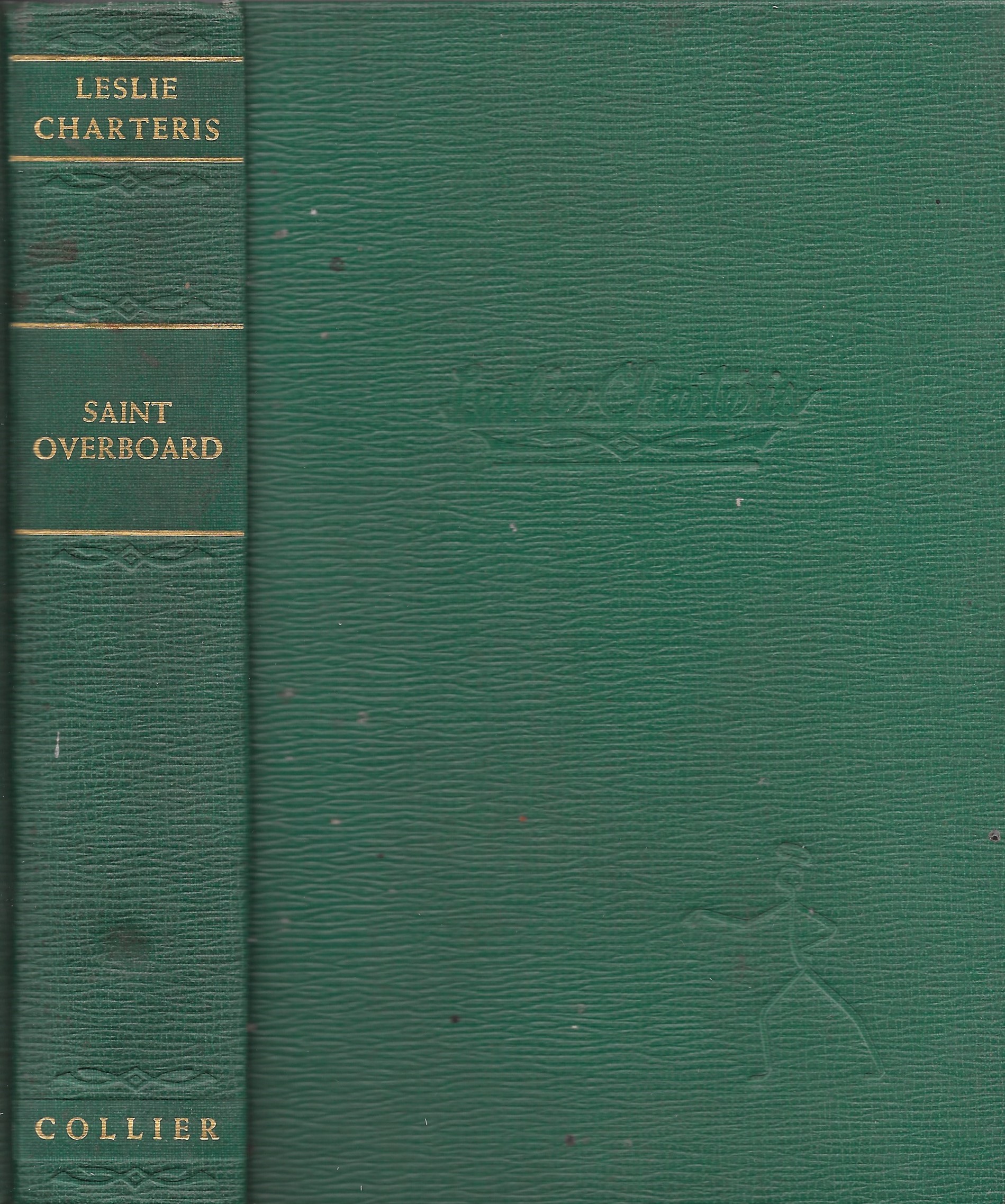 Saint Overboard a Saint Story by Leslie Charteris | Goodreads