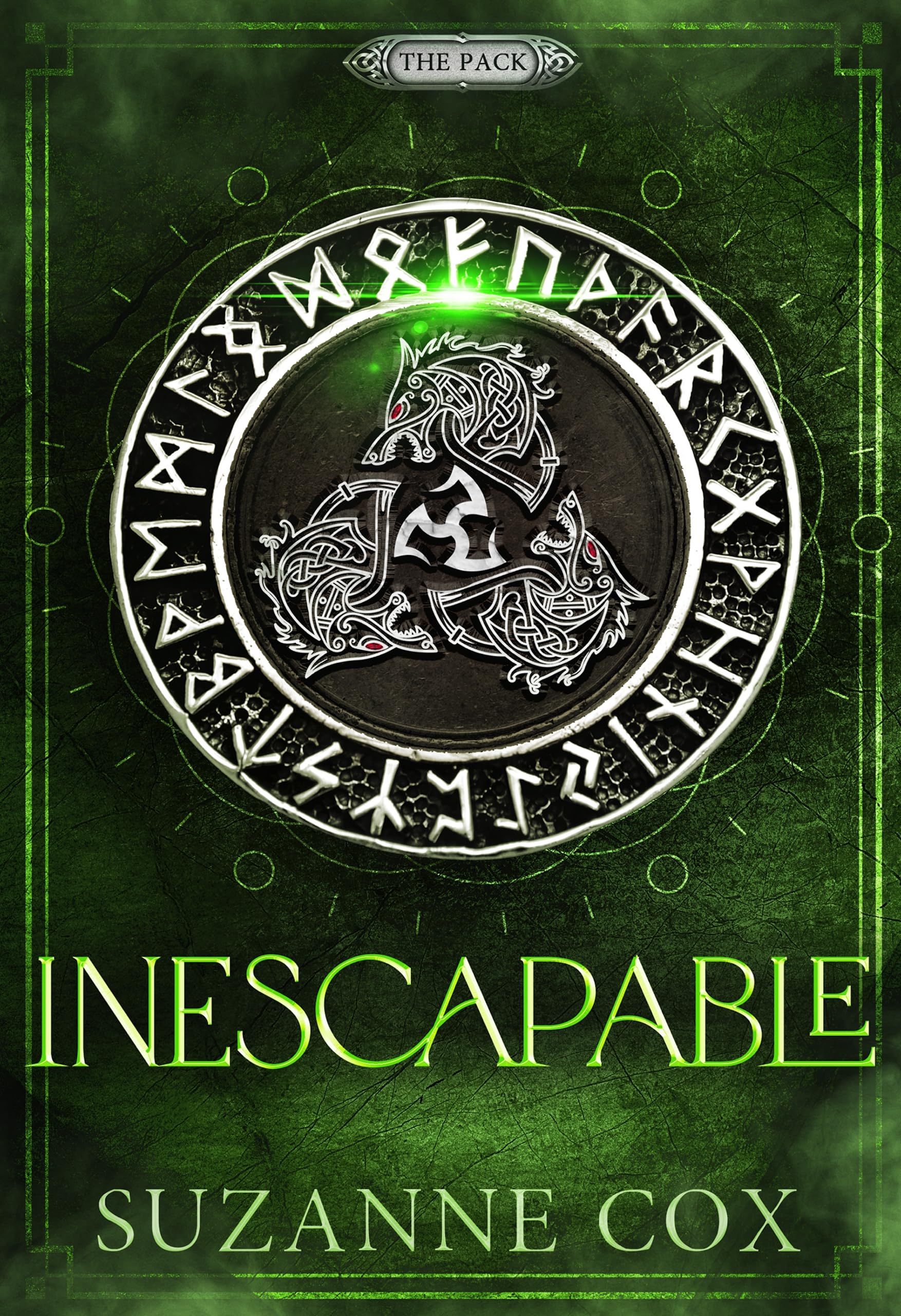 Inescapable: The Pack Book 3 by Suzanne Cox | Goodreads