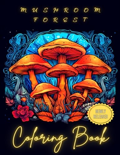 Mushroom Forest Coloring Book for Adults and Kids: Fantasy Coloring ...