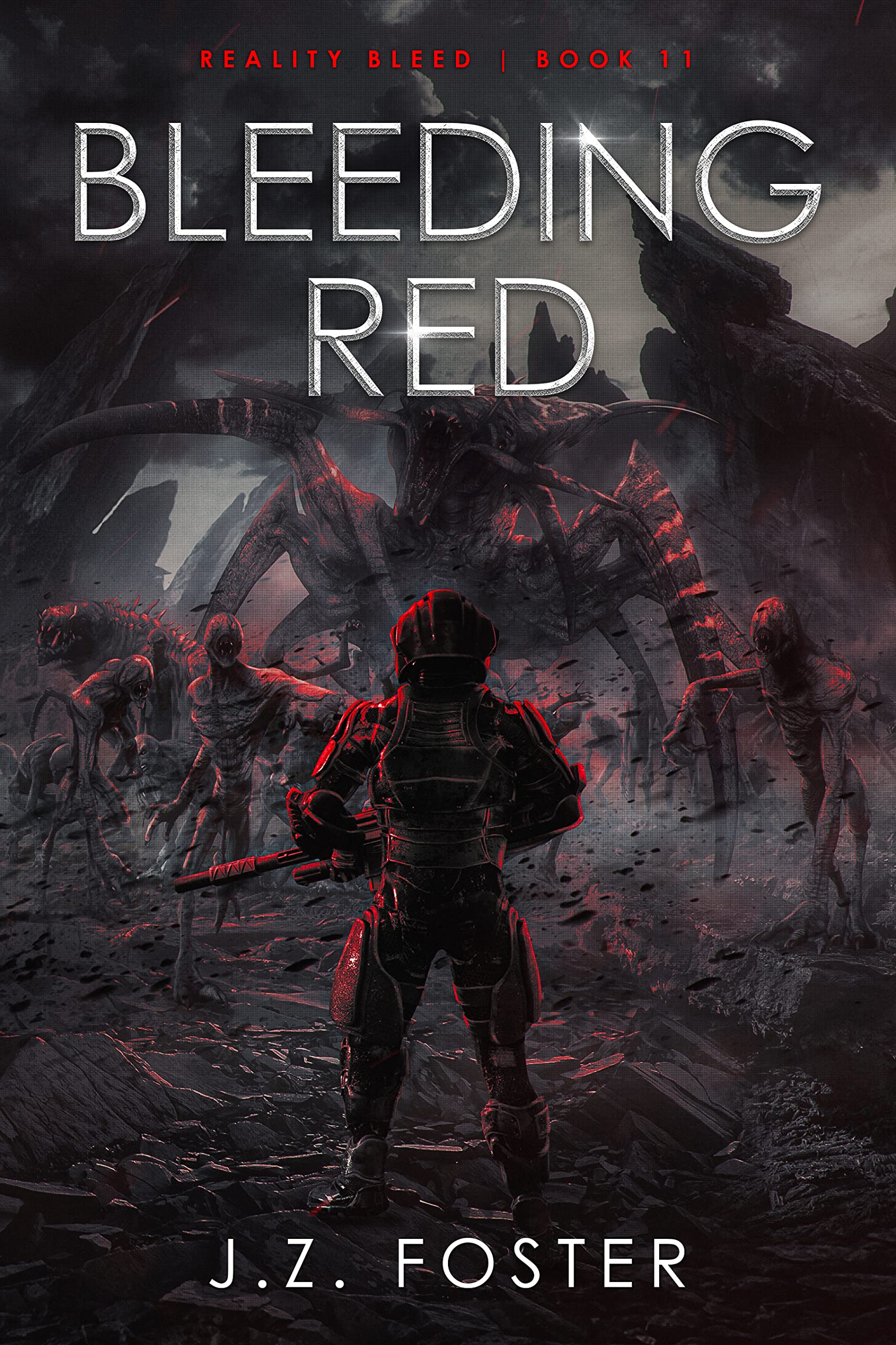 Bleeding Red (Reality Bleed Book 11) by J.Z. Foster | Goodreads