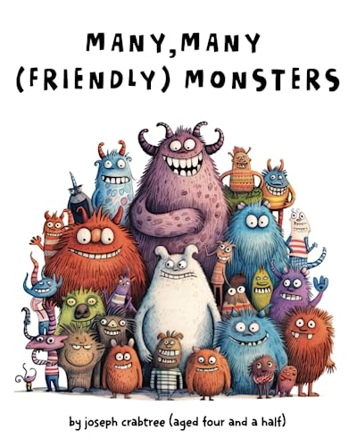 Many Many (Friendly) Monsters: A learn to count with Joseph book by ...