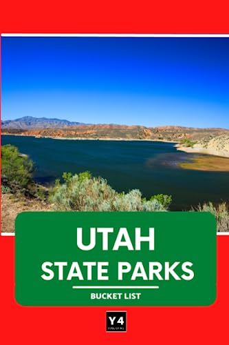 Utah State Parks Bucket List: Trip Planner & Outdoor Adventure Log List ...