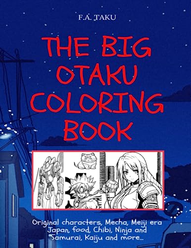 The Big Otaku Coloring Book by F. A. Taku | Goodreads