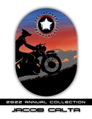 365 Infantry: The 2022 Collection by Jacob Calta | Goodreads
