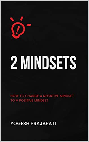 2 MINDSETS by Yogesh Prajapati | Goodreads