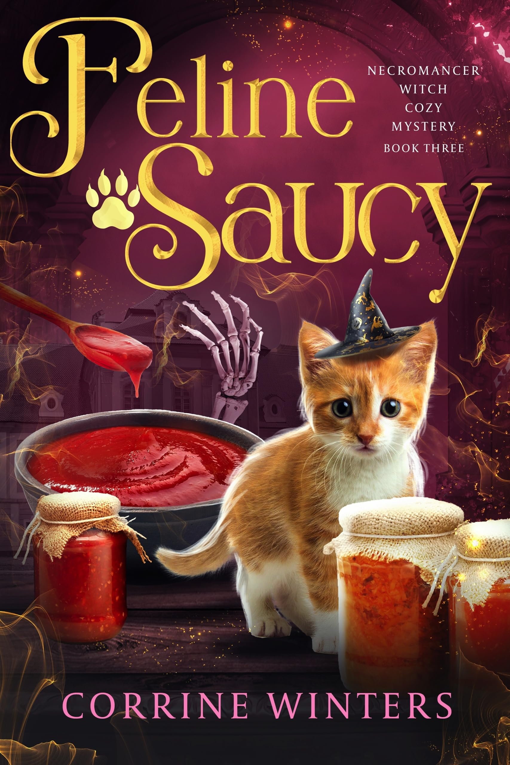 Feline Saucy (Former Bad Witch Cozy Mystery, #3) by Corrine Winters ...