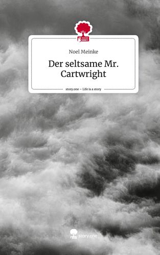 Der seltsame Mr. Cartwright by Noel Meinke | Goodreads
