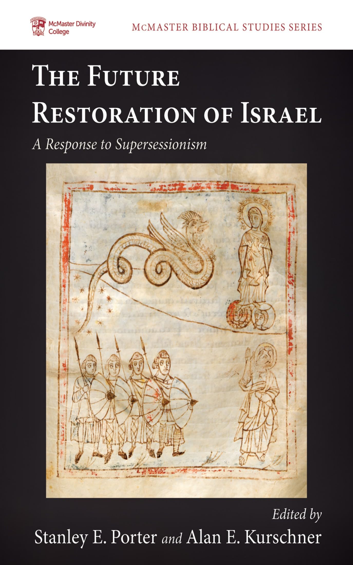 The Future Restoration of Israel: A Response to Supersessionism by ...