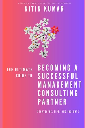 The Ultimate Guide to Becoming a Successful Management Consulting ...