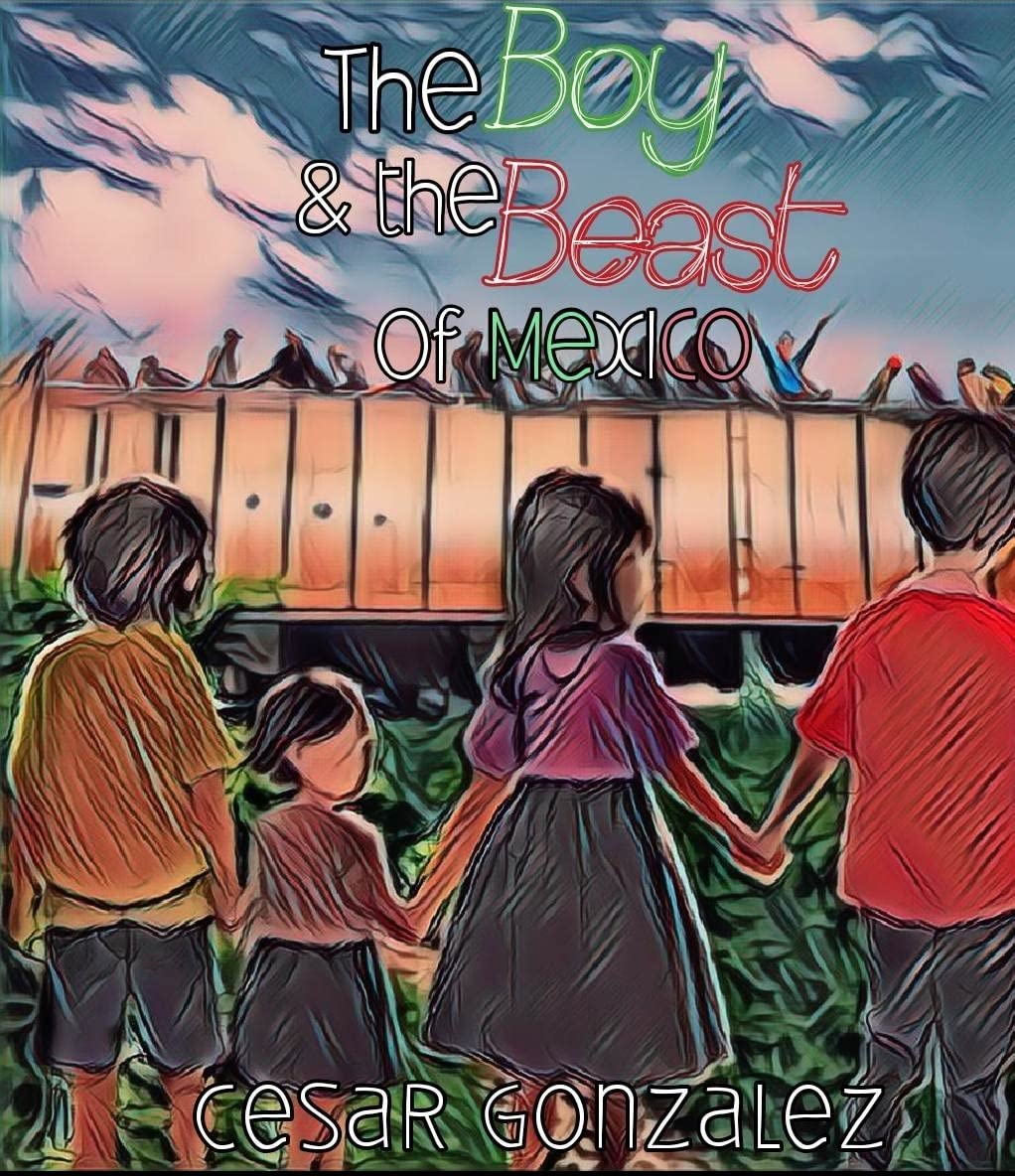The Boy and the Beast of Mexico by Cesar Gonzalez | Goodreads