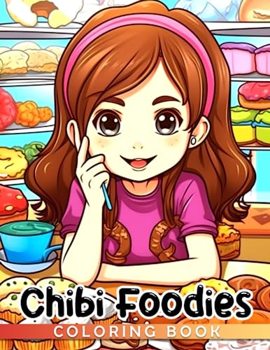 Chibi Foodies Coloring Book: A Fun and Educational Coloring Book for ...