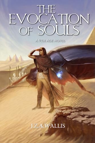 The Evocation of Souls by J.Z.A. Wallis | Goodreads
