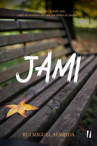 Jami (Portuguese Edition) by Rui Miguel Almeida | Goodreads