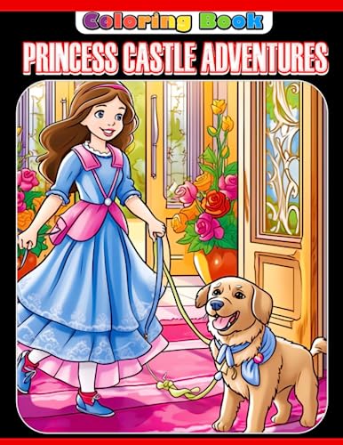 Princess Castle Adventures Coloring Book: A Castle-Themed Coloring Book ...