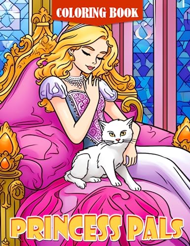 Princess Pals Coloring Book: A Charming Coloring Book for Kids - Love ...