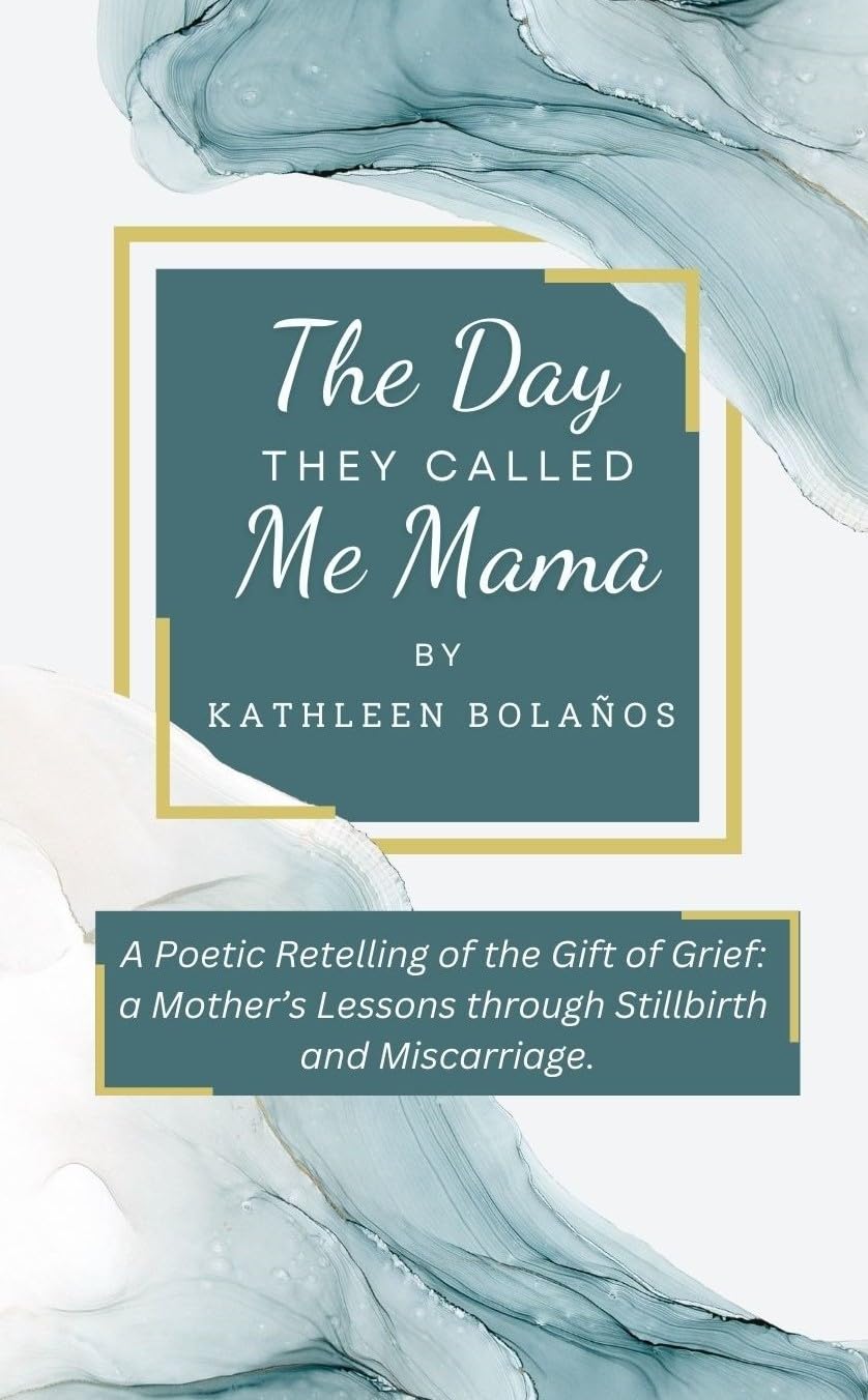 The Day They Called Me Mama | A Poetic Retelling of the Gift of Grief ...