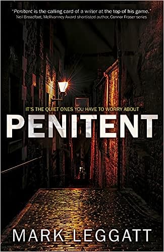 Penitent by Mark Leggatt | Goodreads