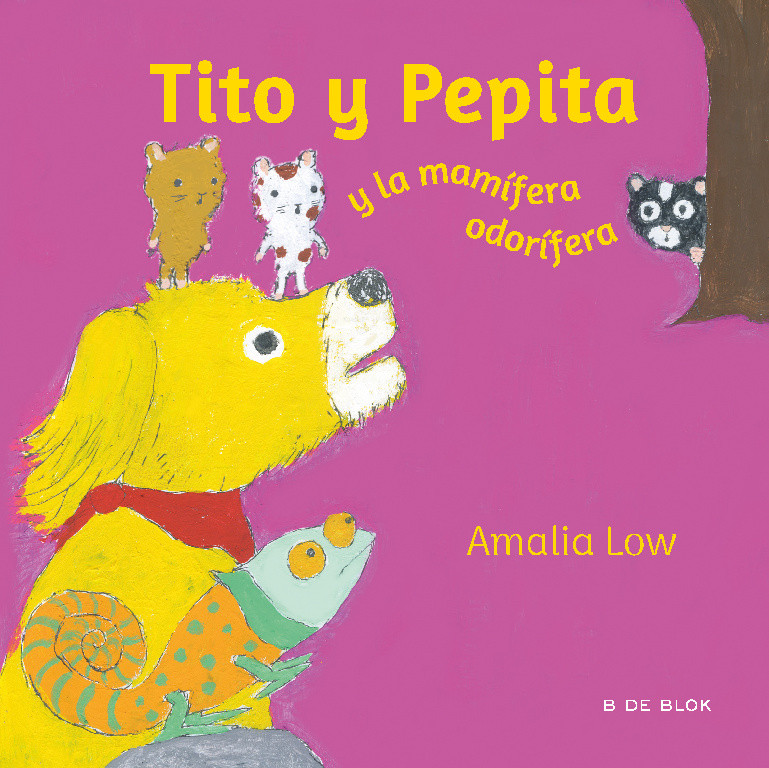 Tito y Pepita y la mamífera odorífera by Amalia Low | Goodreads
