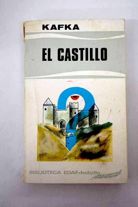 El castillo by Franz Kafka | Goodreads