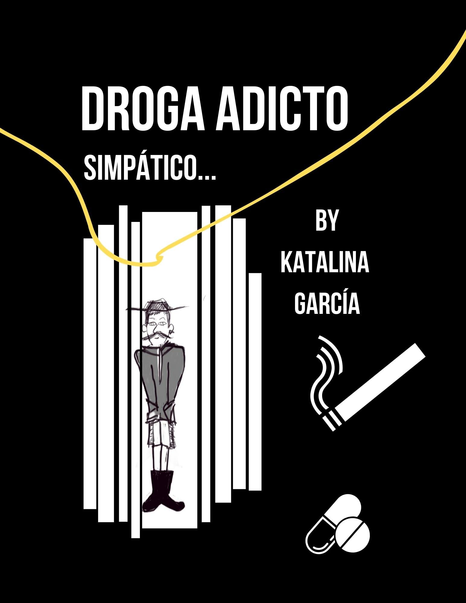 Droga Adicto: Simpático (Spanish Edition) by Katalina García | Goodreads