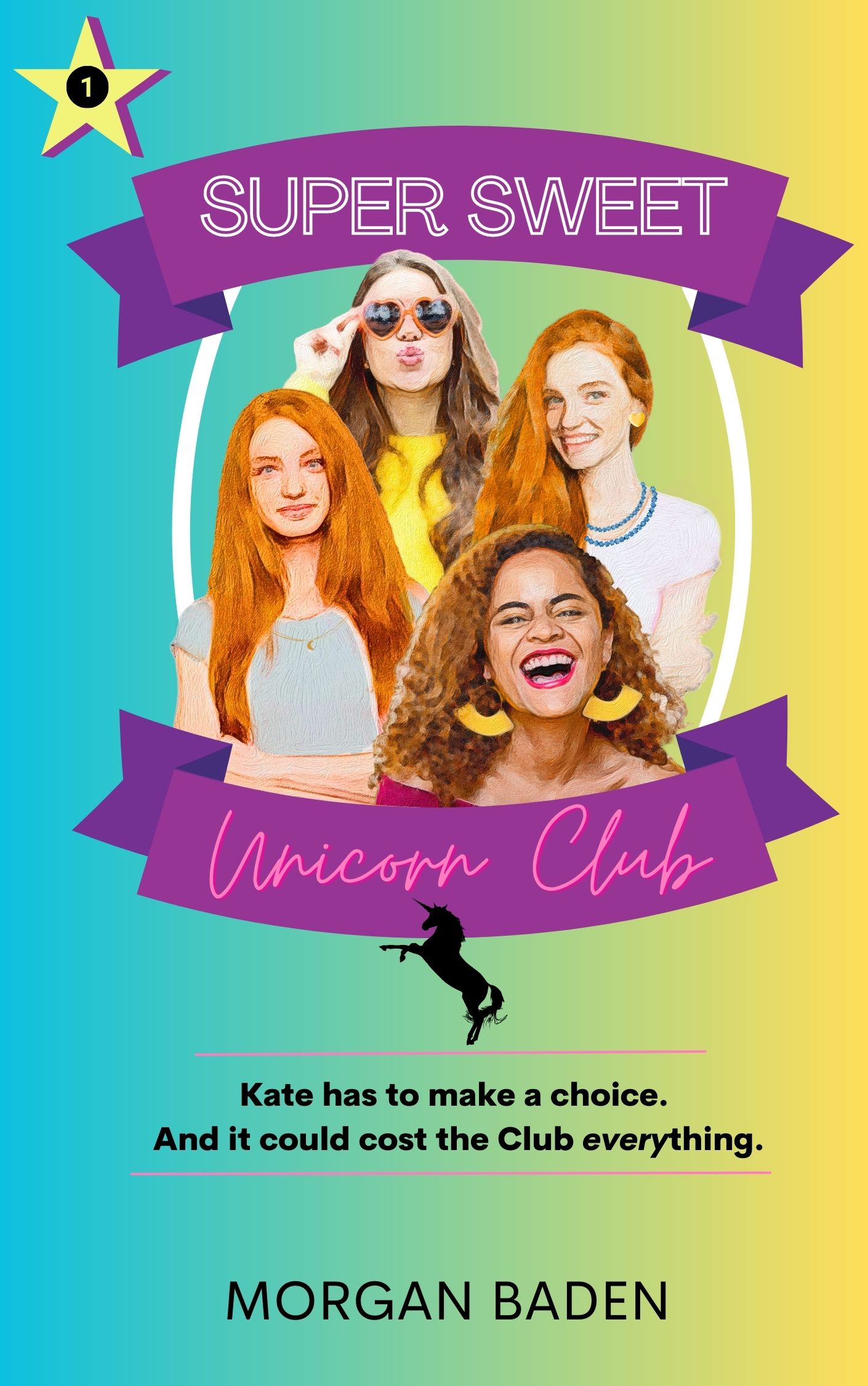 Super Sweet Unicorn Club by Morgan Baden | Goodreads