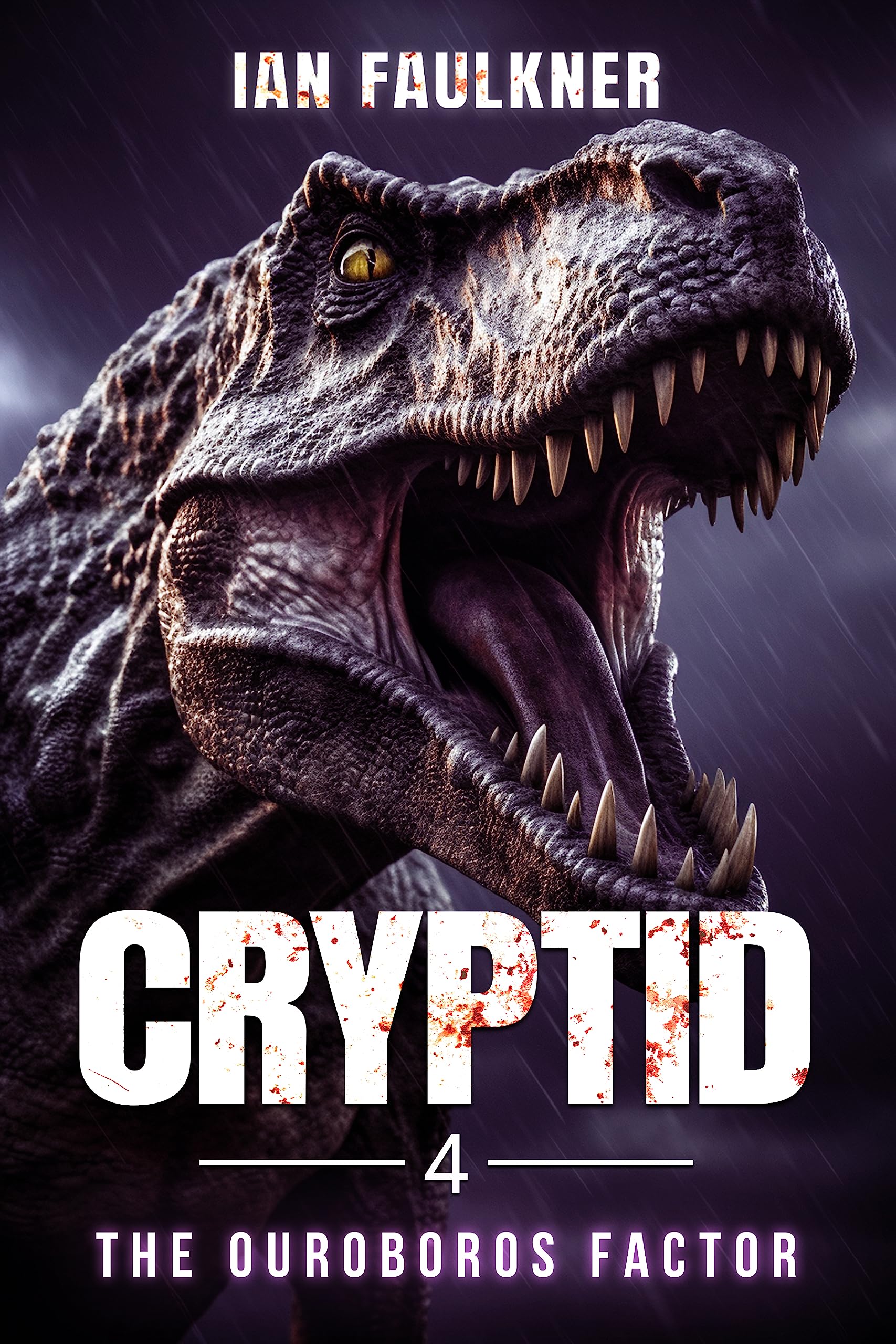 Cryptid 4: The Ouroboros Factor by Ian Faulkner | Goodreads