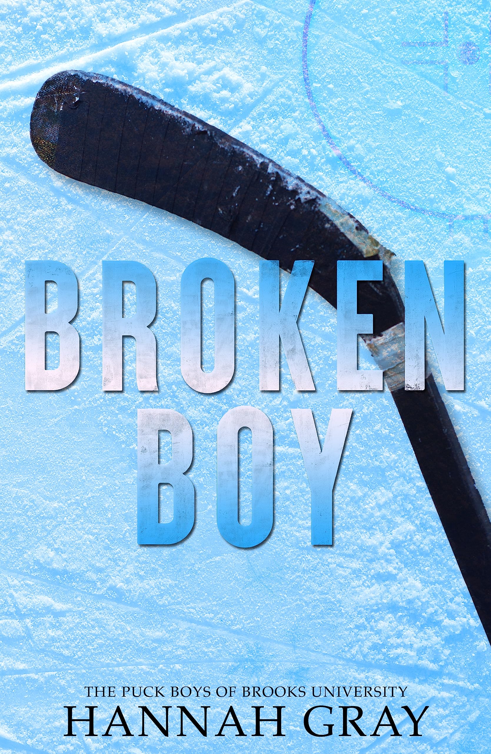 Broken Boy (The Puck Boys of Brooks University) by Hannah Gray | Goodreads