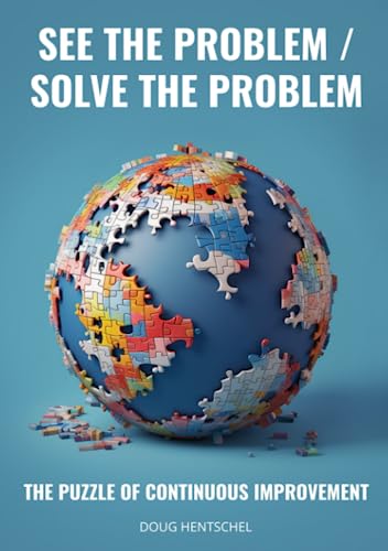 See the Problem / Solve the Problem: The Puzzle of Continuous ...