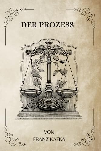 Der Prozess Von FRANZ KAFKA: ( GERMAN EDITION ) by Franz Kafka | Goodreads