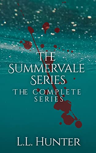 The Summervale Series: The Complete Series by L.L. Hunter | Goodreads