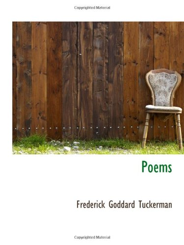 Poems by Frederick Goddard Tuckerman | Goodreads