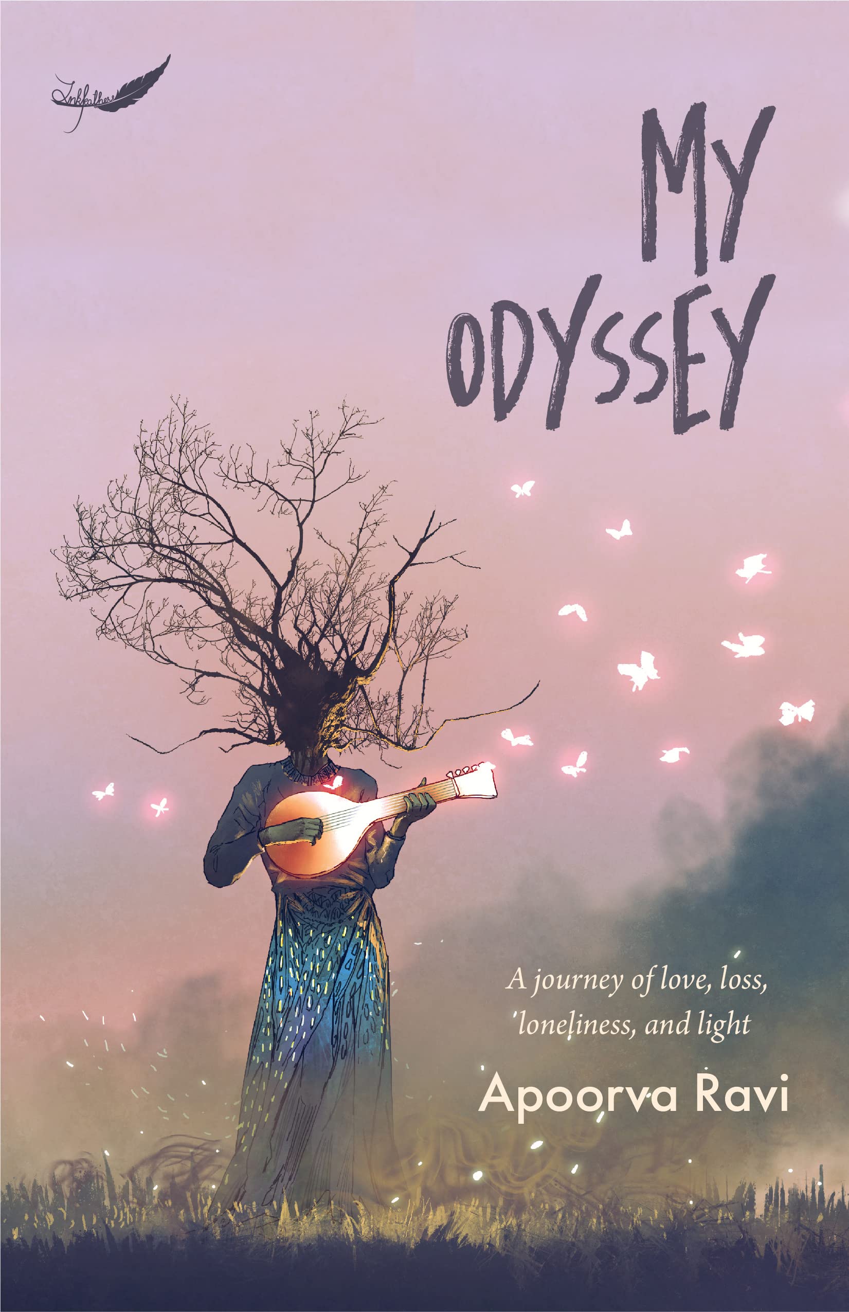 My Odyssey: A journey of love, loss, loneliness and light by Apoorva Ravi | Goodreads