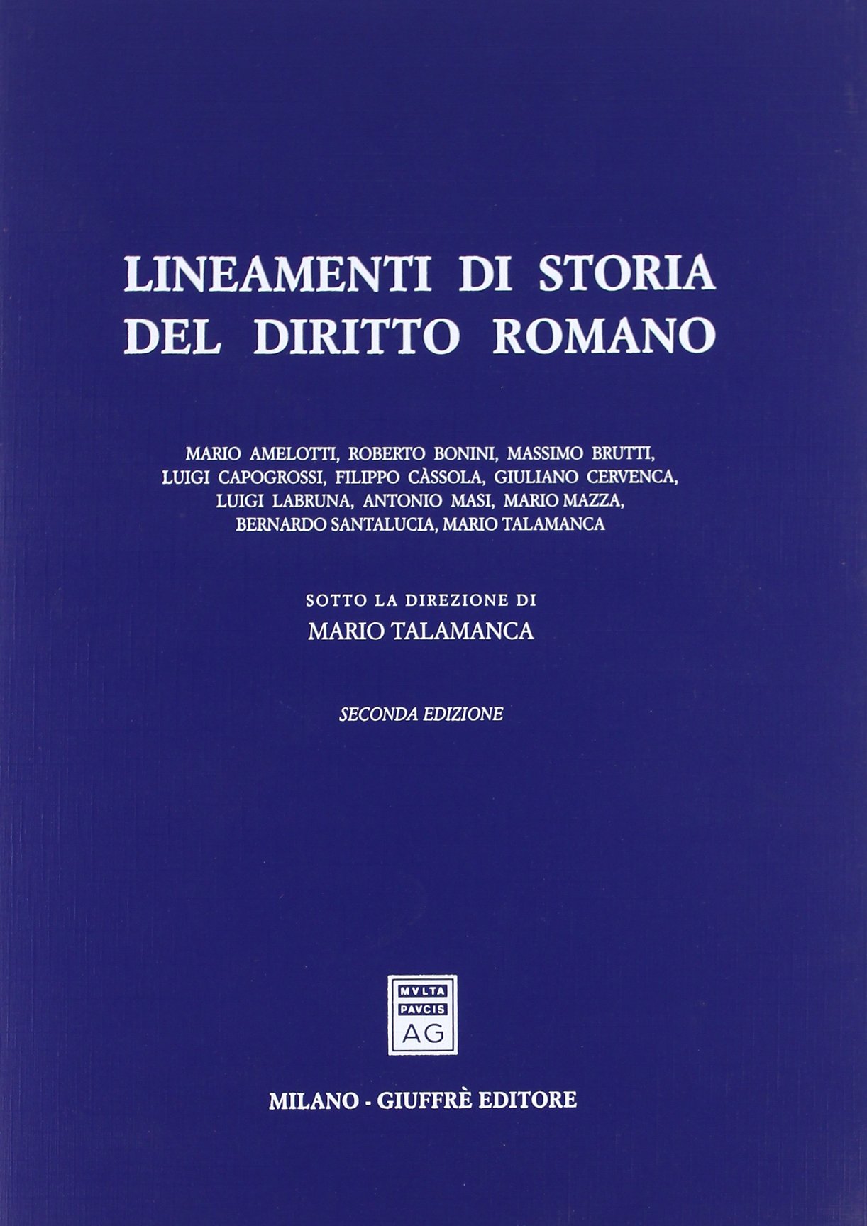 Lineamenti Di Storia Del Diritto Romano by Mario Talamanca | Goodreads