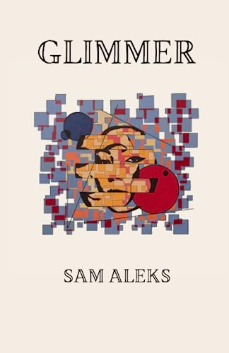 Glimmer by Sam Aleks | Goodreads