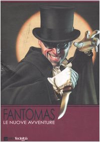 Fantomas. Le nuove avventure by unknown author | Goodreads