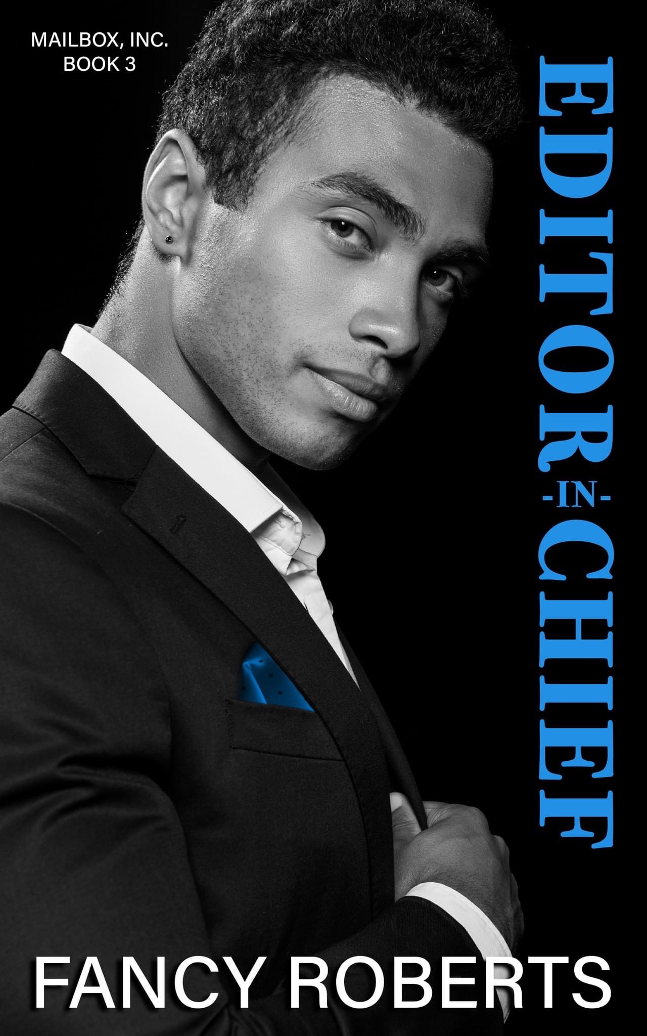 Editor-in-Chief (Mailbox, Inc #3) by Fancy Roberts | Goodreads