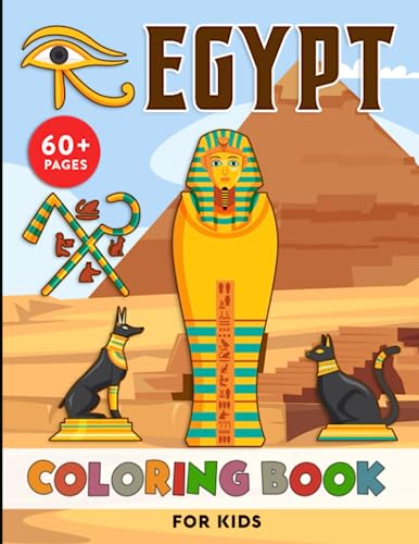 Egypt Coloring Book For Kids: 30+ Egypt Designs to Color | Colouring ...