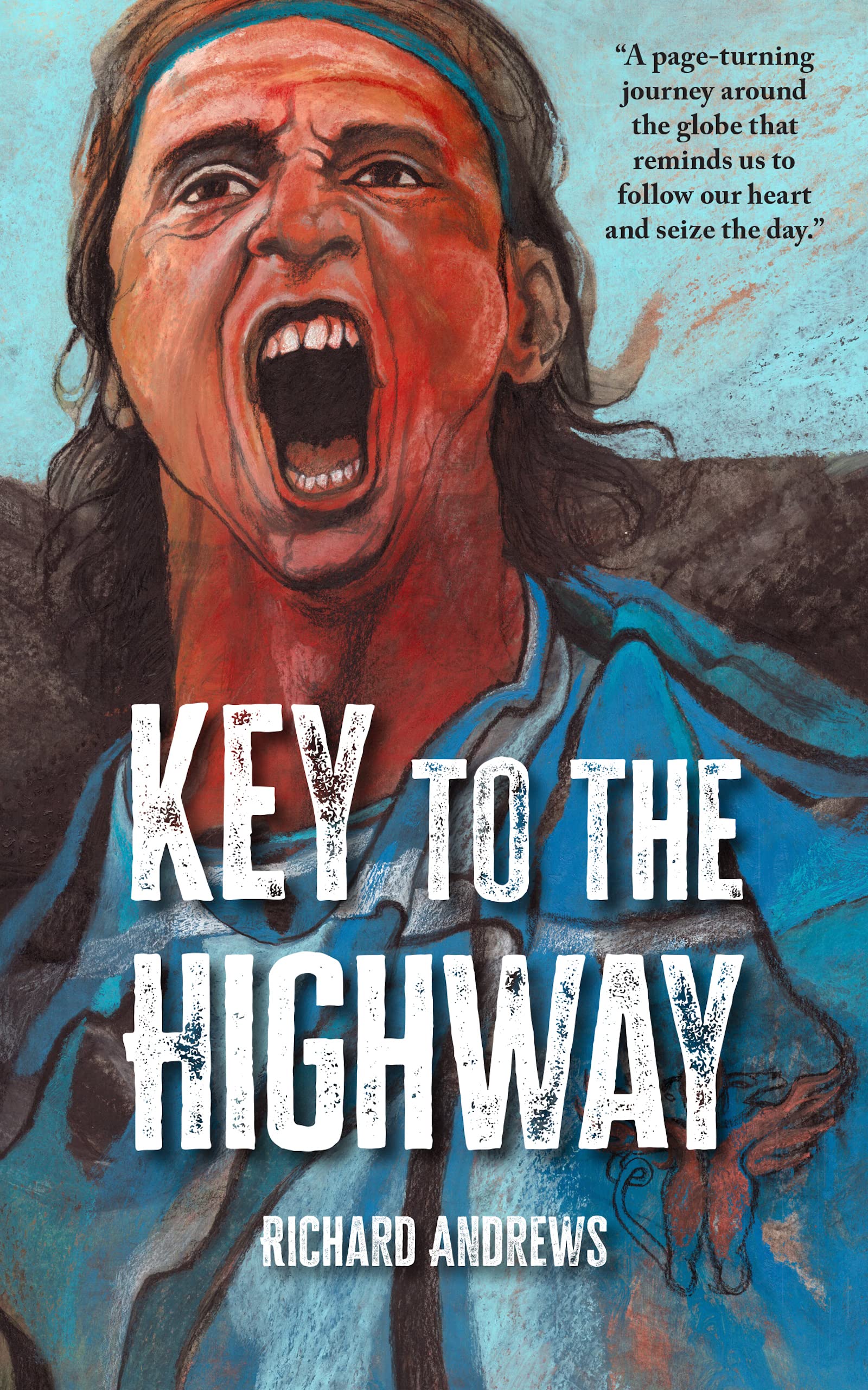 Key to the Highway by Richard Andrews | Goodreads