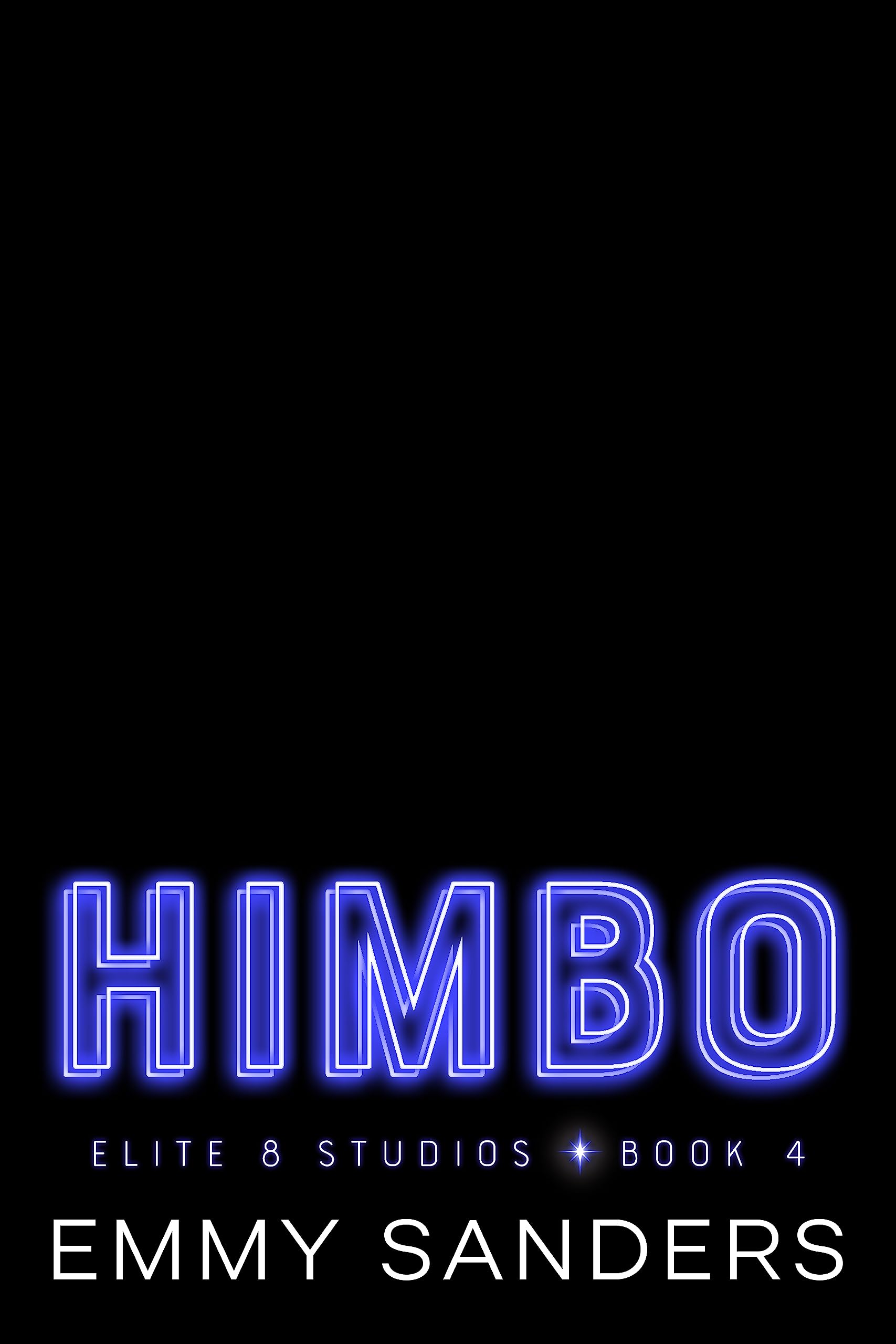 Himbo (Elite 8 Studios #4) by Emmy Sanders | Goodreads
