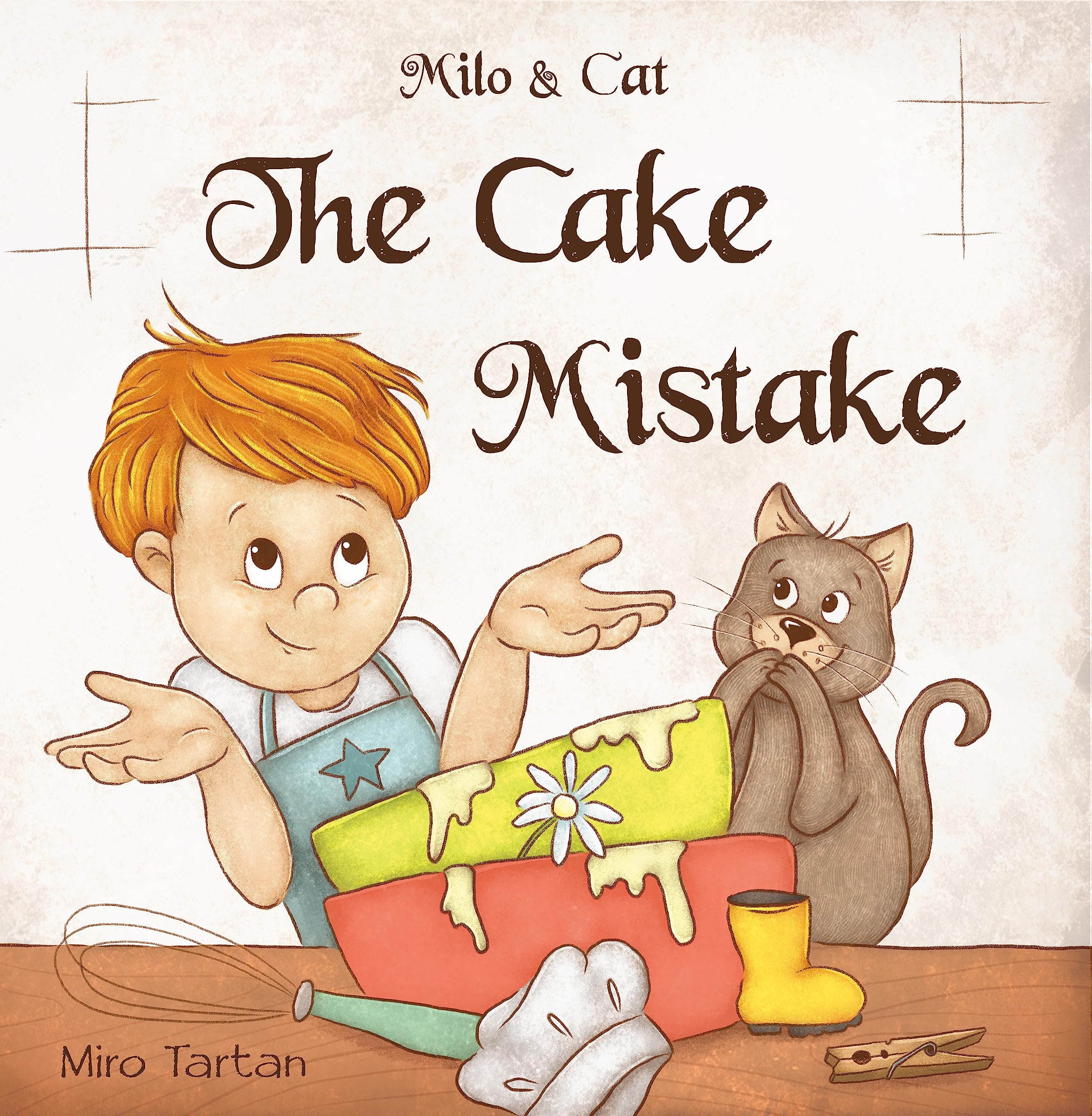 The Cake Mistake (Milo and Cat) by Miro Tartan | Goodreads