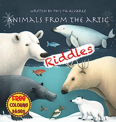 Animals from the Artic Riddles for kids.: Artic Animals full of fun ...