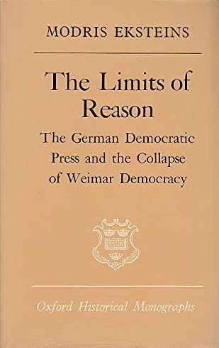 Limits of Reason: The German Democratic Press and the Collapse of ...