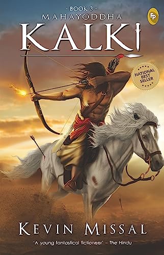Mahayoddha Kalki, Book 3 (The Kalki Trilogy) by Kevin Missal | Goodreads