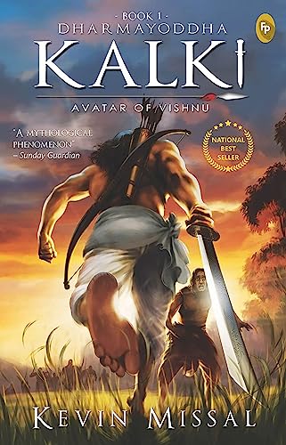 Dharmayoddha Kalki, Book 1: Avatar of Vishnu by Kevin Missal | Goodreads