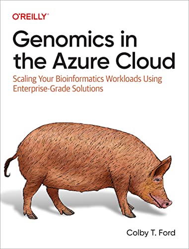 Genomics in the Azure Cloud: Scaling Your Bioinformatics Workloads ...